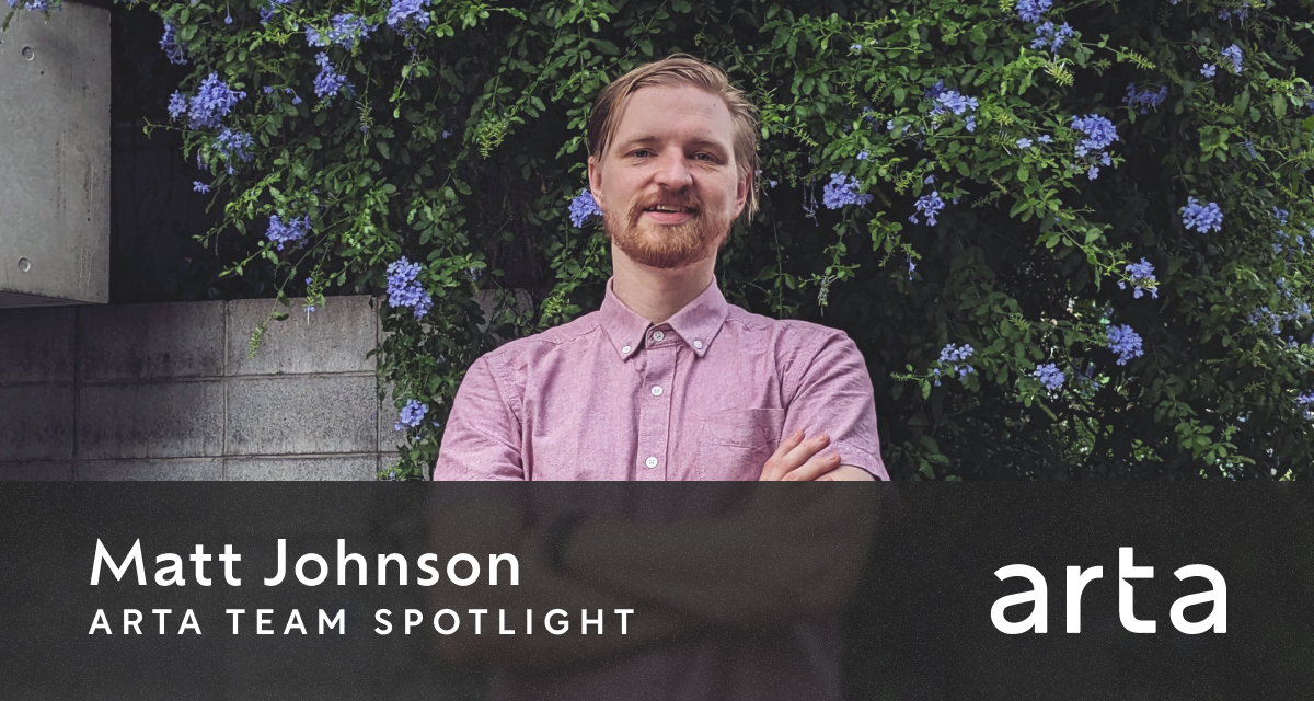 Q&A with Matt Johnson - Arta